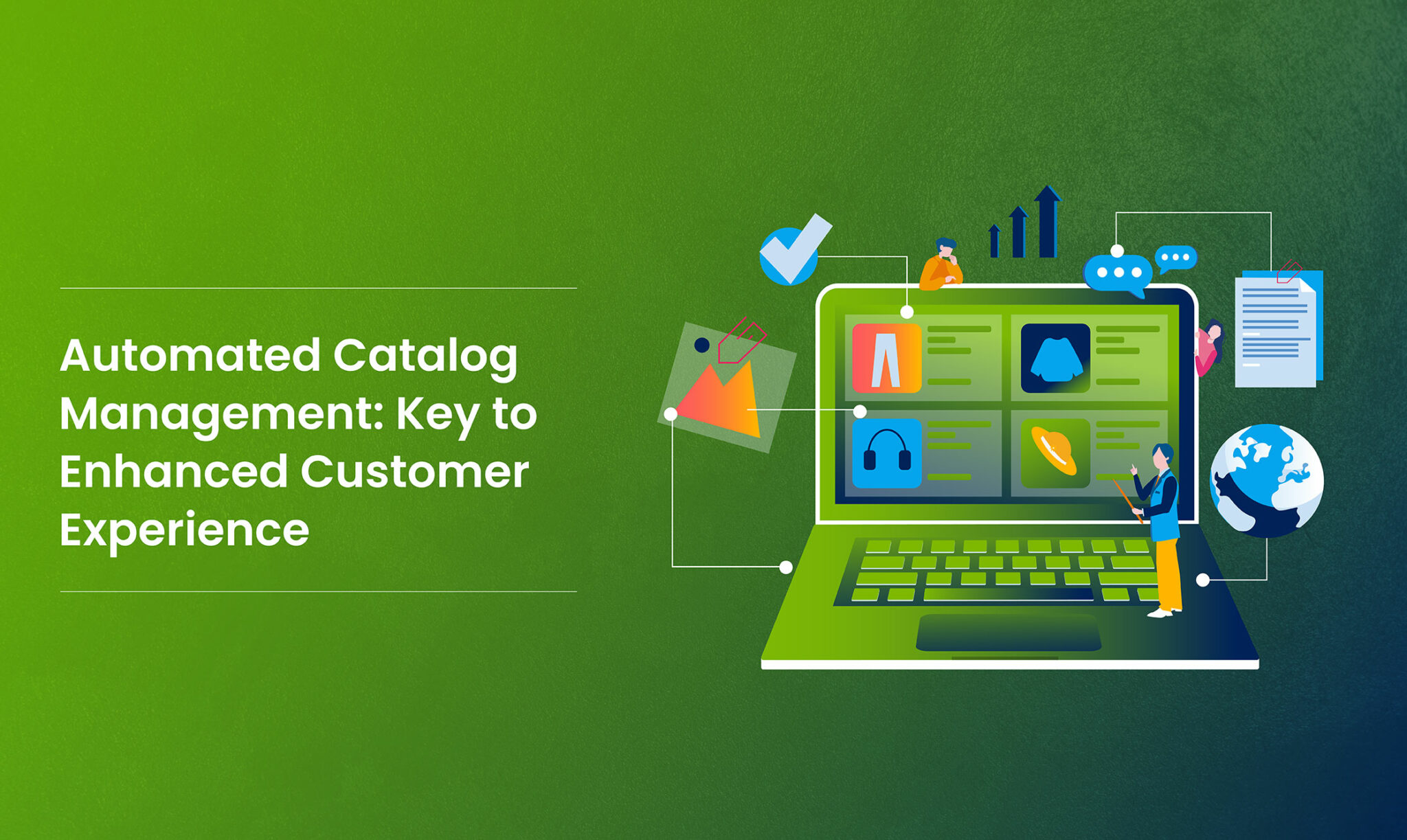 Automated Catalog Management: Key to Enhanced Customer Experience ...