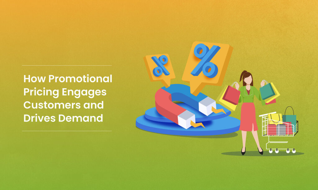 How Promotional Pricing Engages Customers and Drives Demand - Rubick.ai ...